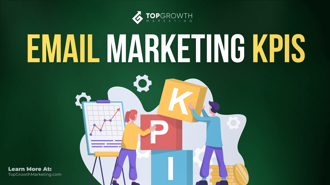 The 7 Email Marketing KPIs We Live By