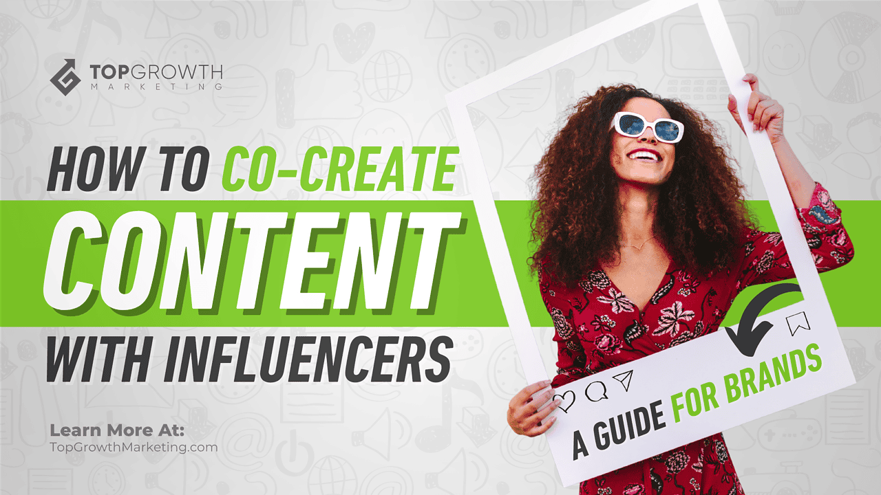 How to Co-Create Content With Influencers - A Guide For Brands