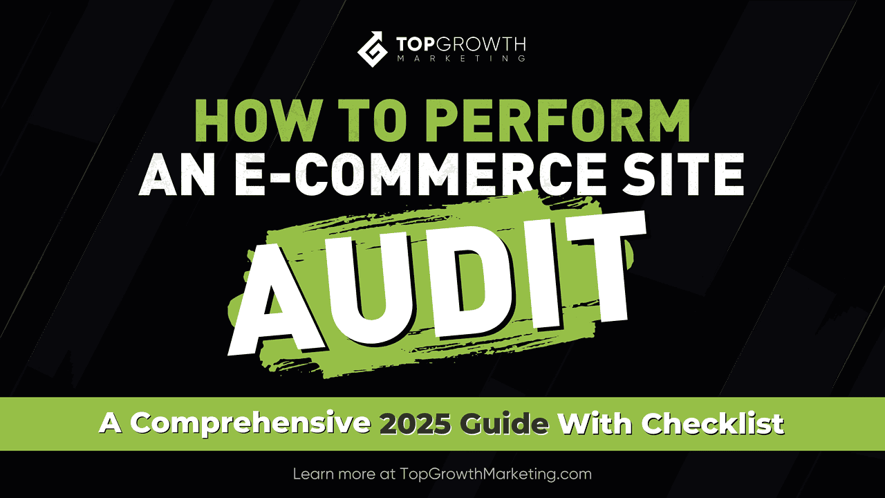 How to Perform Ecommerce Site Audit: A 2025 Guide