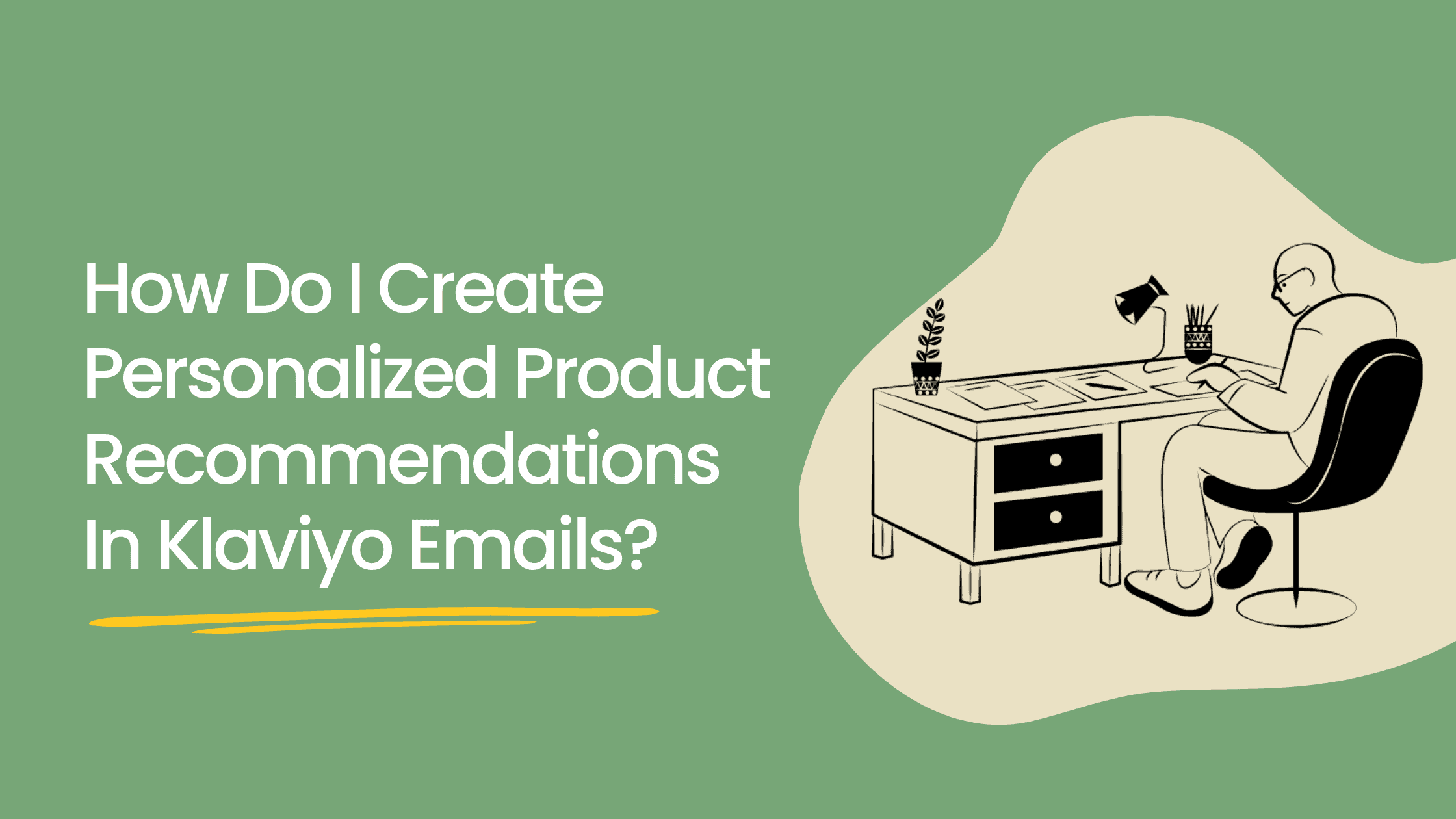 How do I create personalized product recommendations in Klaviyo emails ...