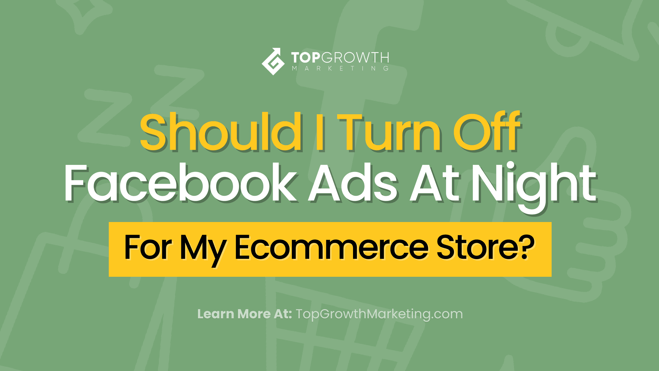 How To Use Facebook Dark Posts - Top Growth Marketing - eCommerce Ad ...